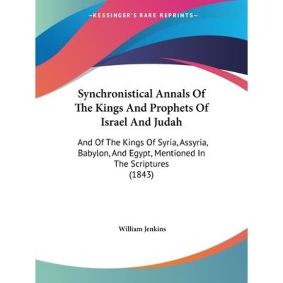 William Jenkins | Other | Synchronistical Annals Of The Kings And ...